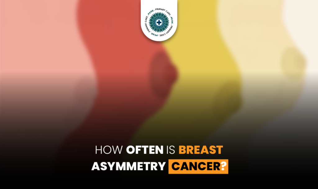 How Often Is Breast Asymmetry Cancer?