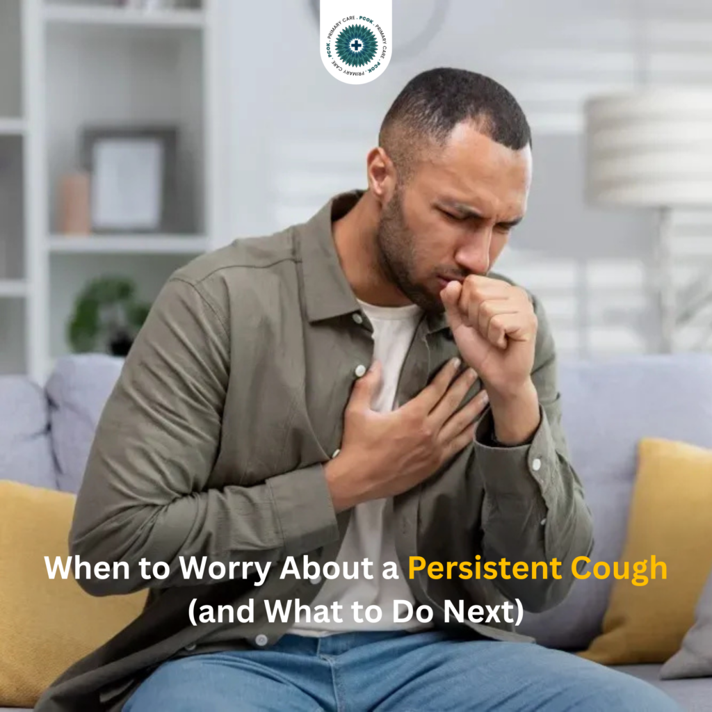 When to Worry About a Persistent Cough (and What to Do Next)